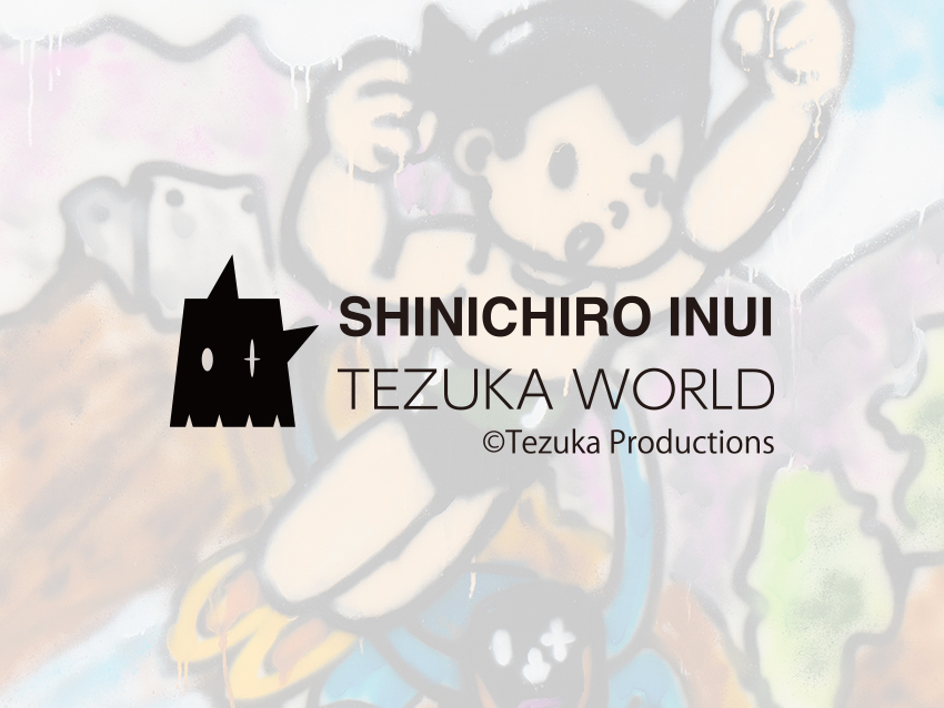 TEZUKA OSAMU CHARACTERS x SHINICHIRO INUI | SHINICHIRO INUI